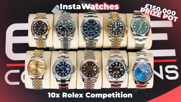 Win 10x Rolex's InstaWins + £1,000 End Prize - Limited time offer at £7 ...