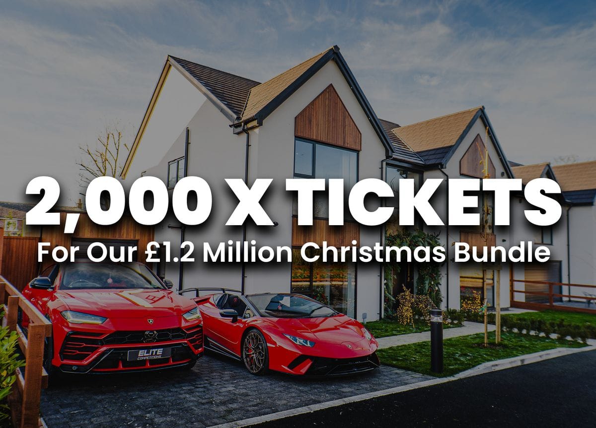 2,000 x £1.2m Dream Christmas Bundle Tickets | Elite Competitions