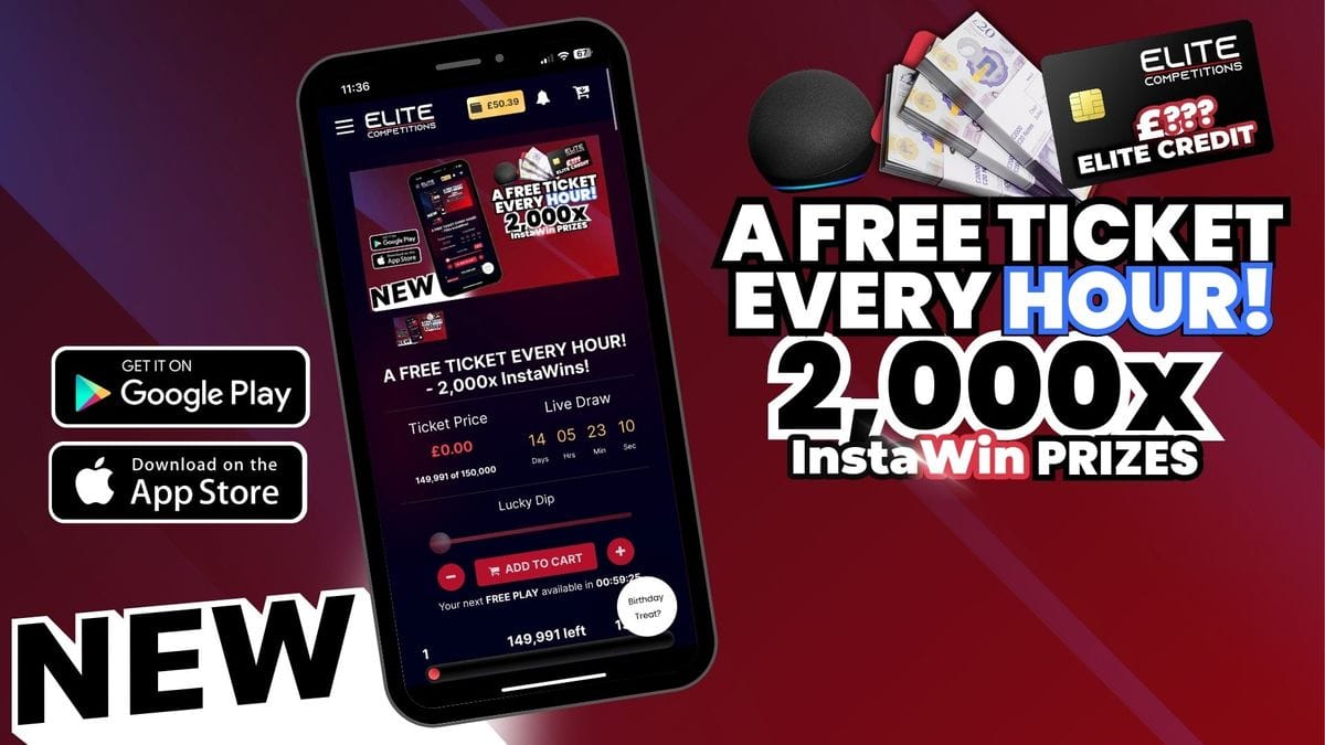 Win A FREE TICKET EVERY HOUR! - 2,000x InstaWins! - Buy tickets now at £0.00 | Elite Competitions