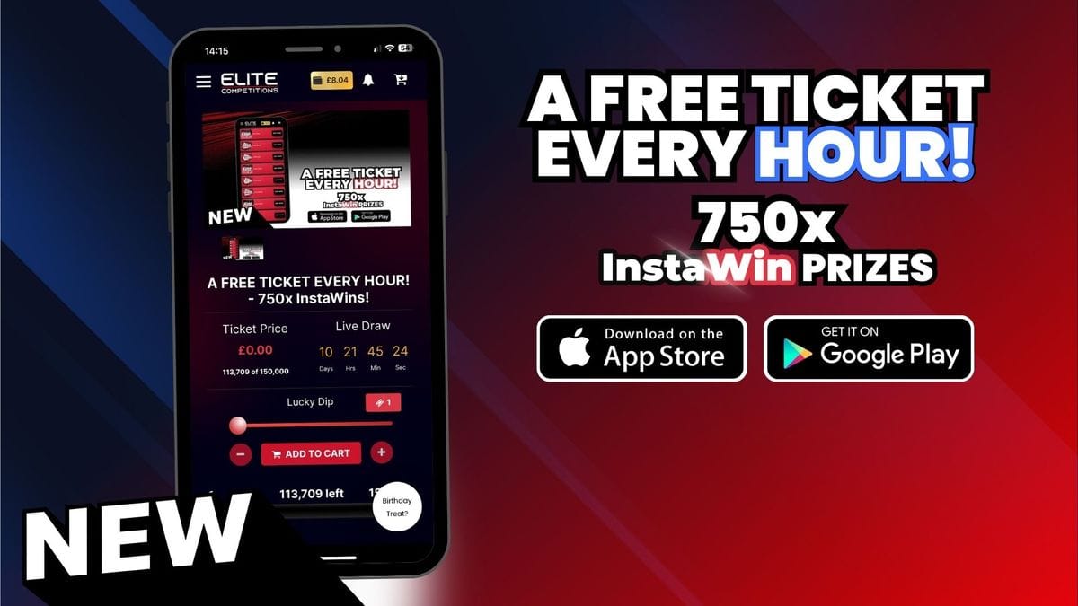 Win A FREE TICKET EVERY HOUR! - 750x InstaWins! - Buy tickets now at £0.00 | Elite Competitions
