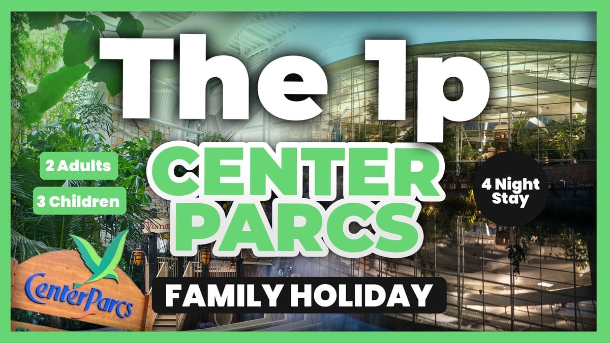 Win Center Parcs for 2 Adults and up to 3 Children - Limited time offer ...