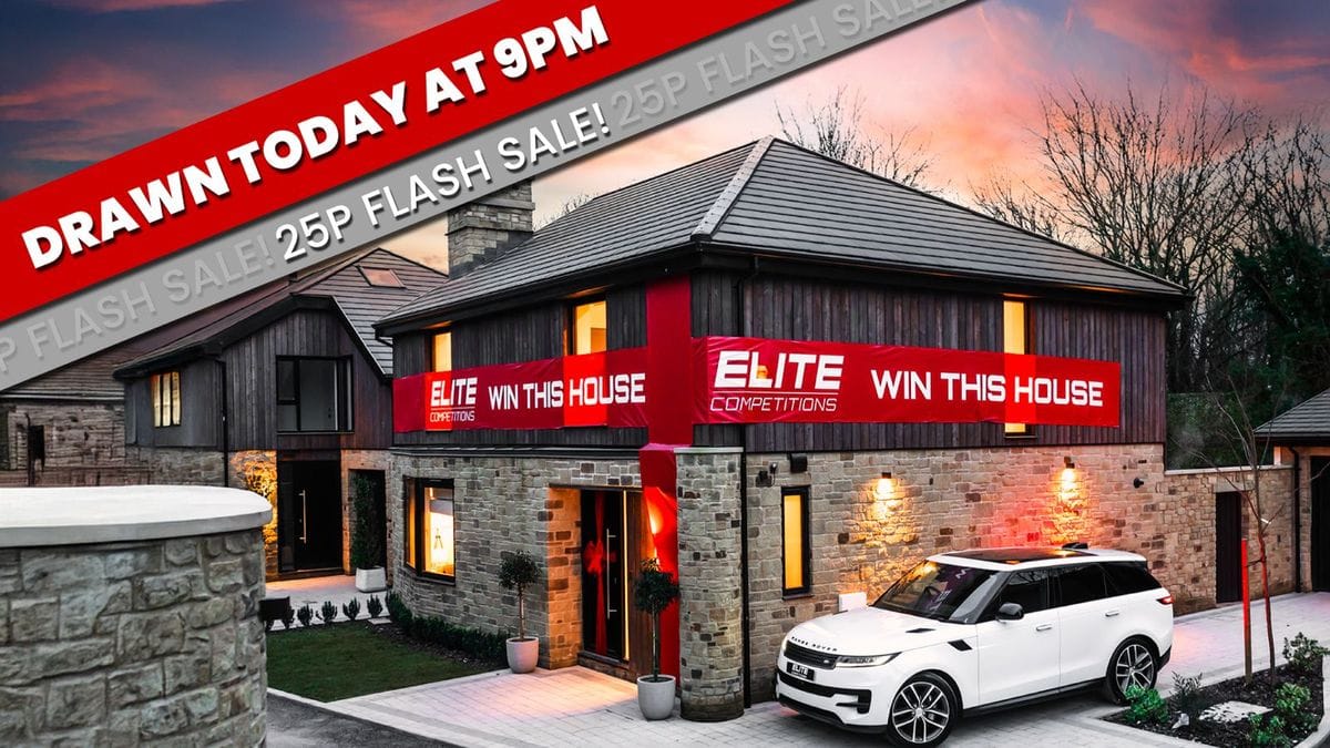 Win New Dream Home, Range Rover & £25,000 or £600,000 Cash - Limited time offer at £0.25 | Elite ...